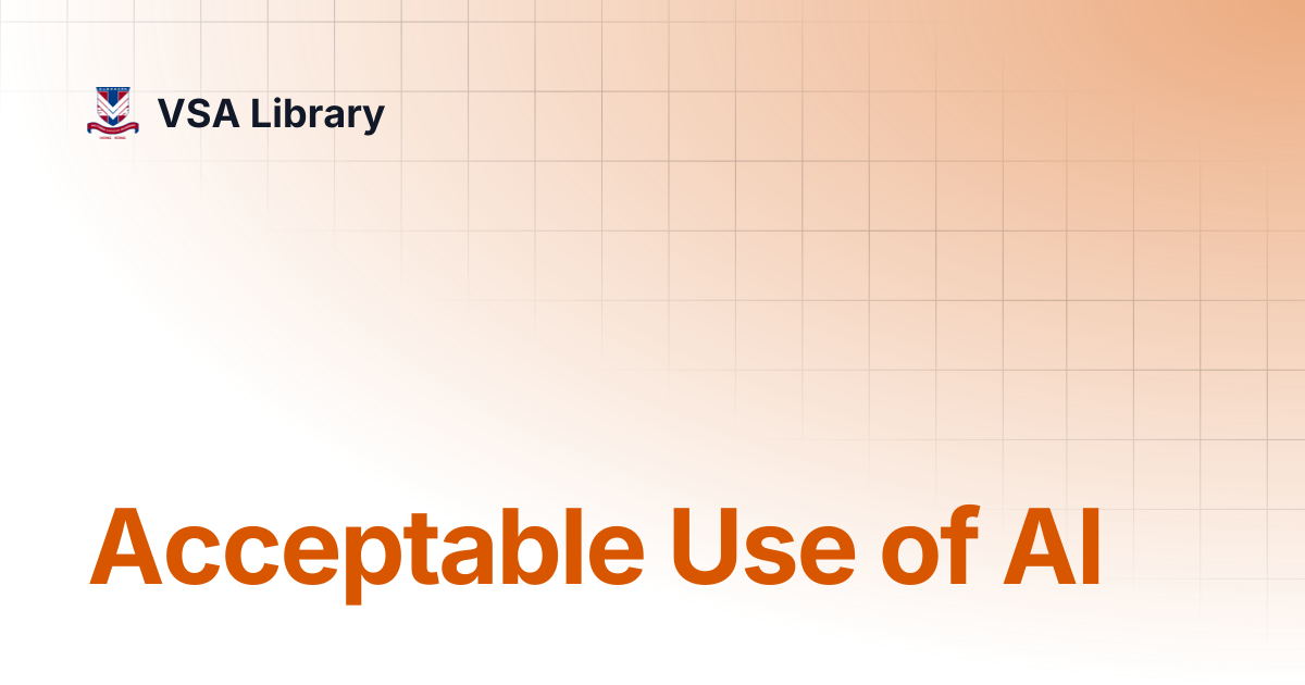 Acceptable Use of AI | VSA Library