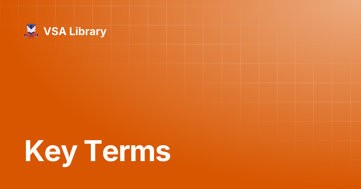Key Terms | VSA Library