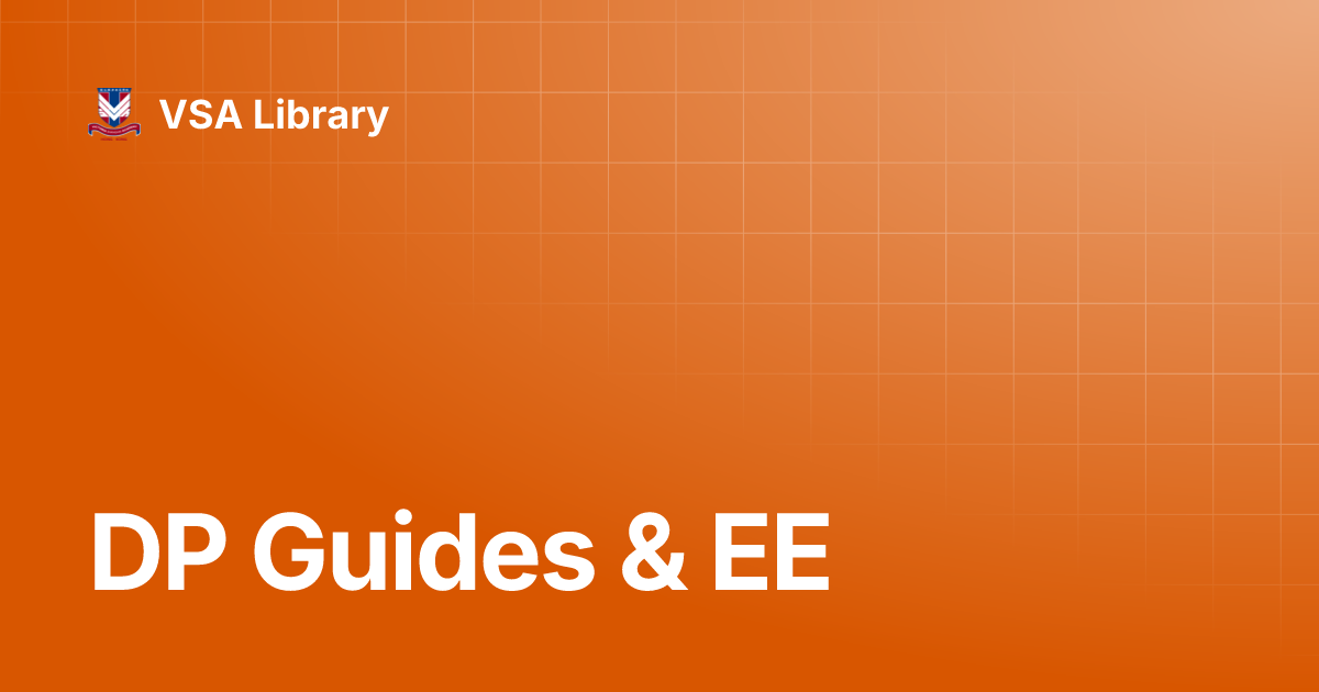 DP Guides & EE | VSA Library